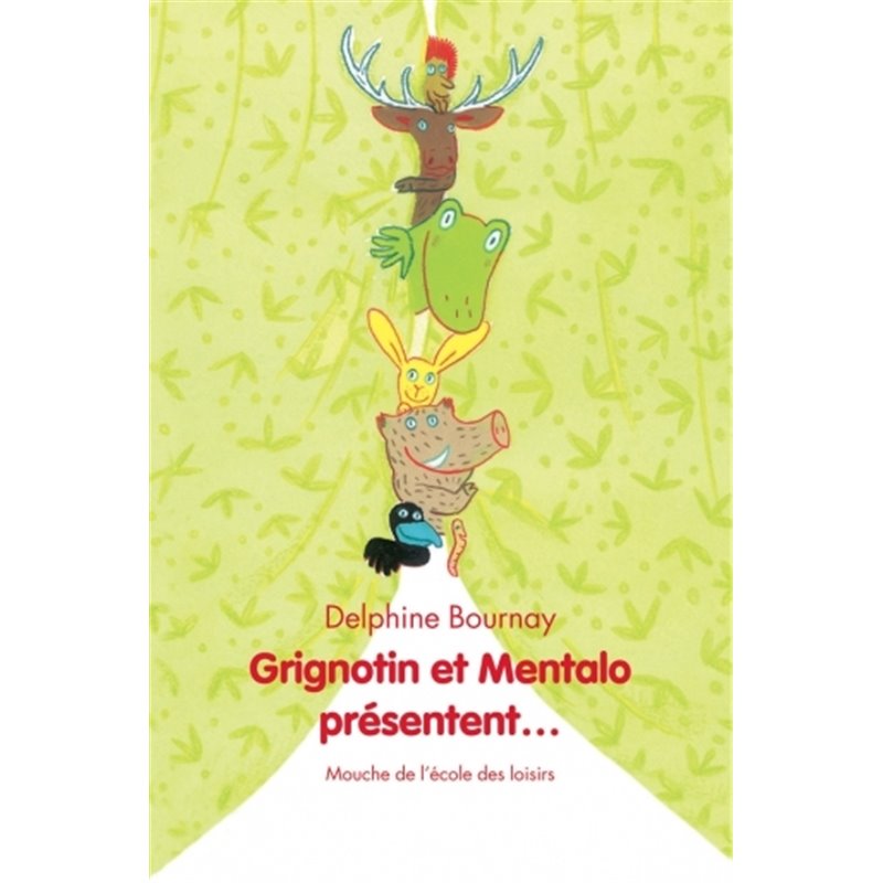 grignotin et mentalo presentent - DELPHINE BOURNAY | Isleden