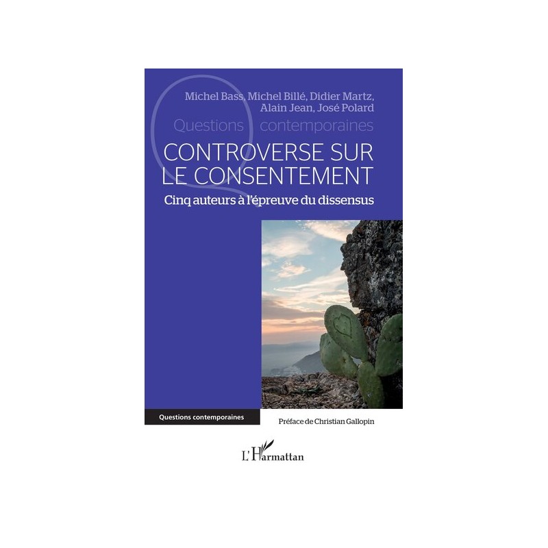 Controverse sur le consentement - Michel Bass, Michel Billé, Didier ...
