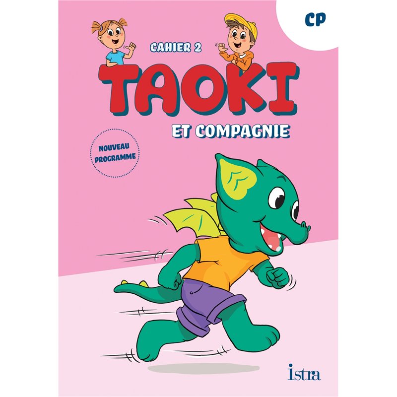 Taoki et compagnie - Méthode de lecture CP - Cahier d'exercices 2