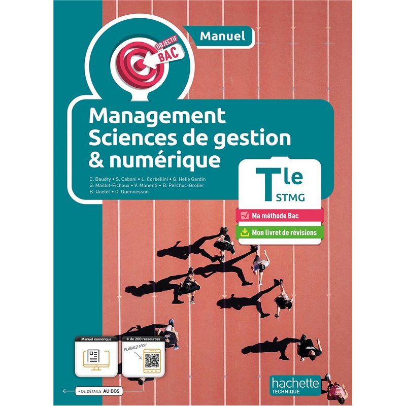 Objectif Bac Management, Sciences de gestion et Numérique Terminale...