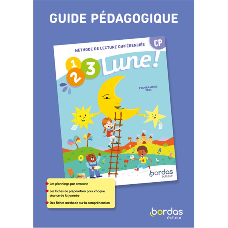 1, 2, 3, lune - méthode de lecture CP - 2024 - Guide pédagogique