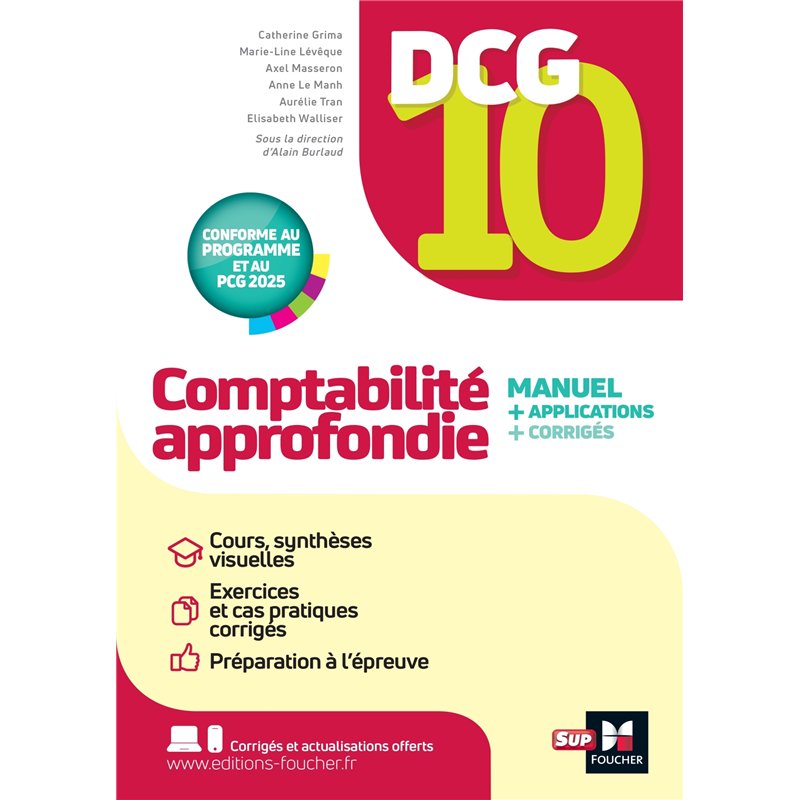 DCG 10 - Comptabilité approfondie - 13e édition - Manuel et applica...